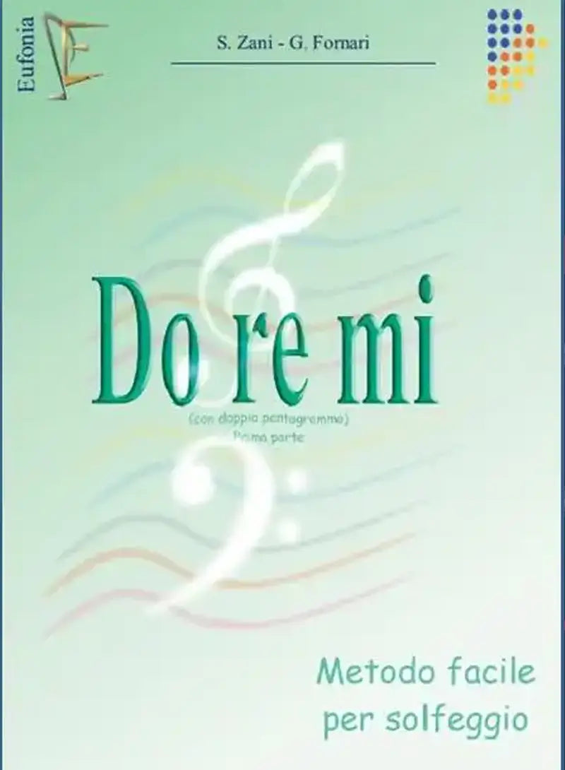 ZANI/FORNARI - Do Re Mi - Parte Prima Metodo Facile di Solfeggio ...