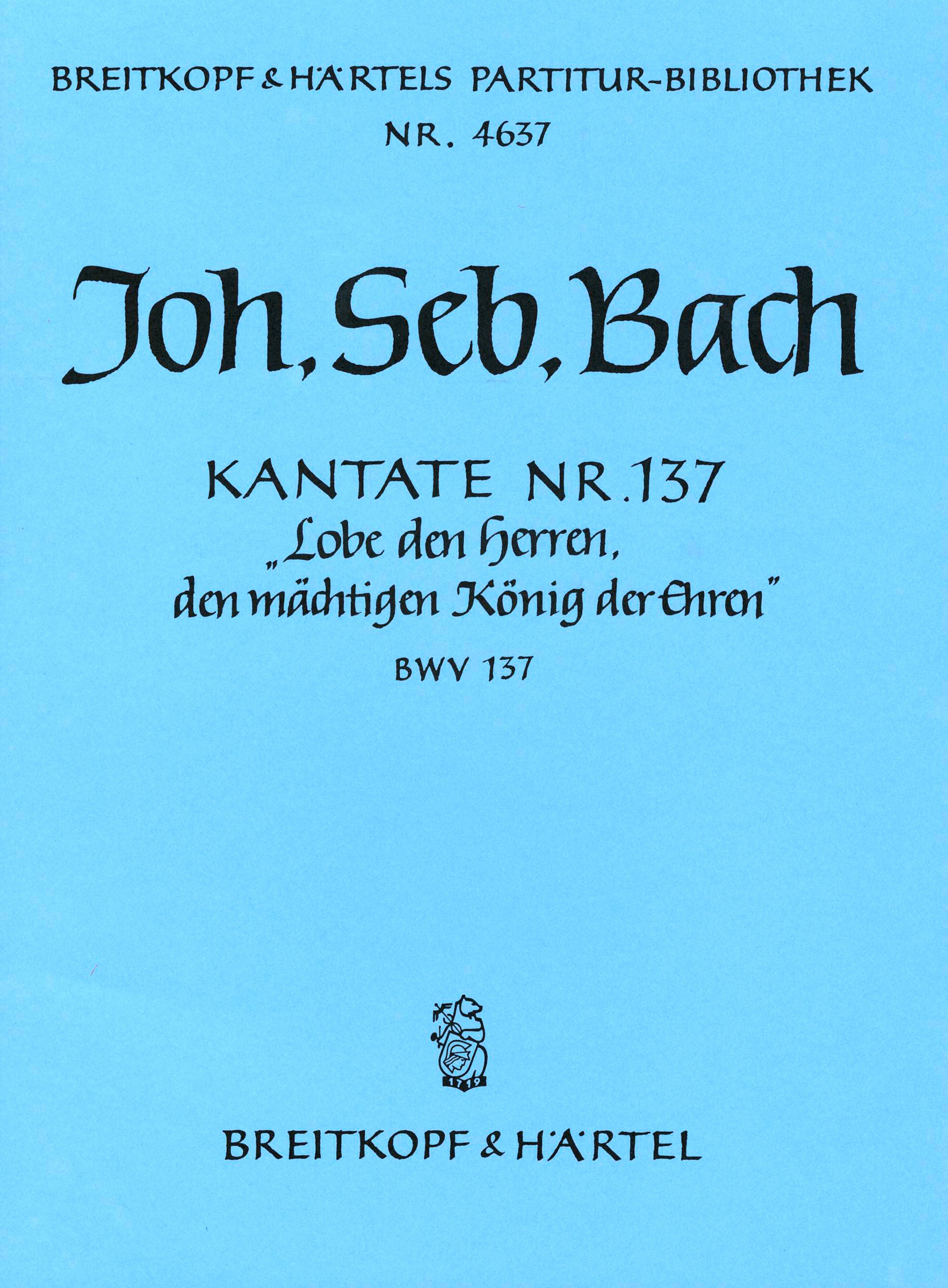 BACH - Cantata BWV 137 “Praise Him, the Lord, the Almighty, the King ...