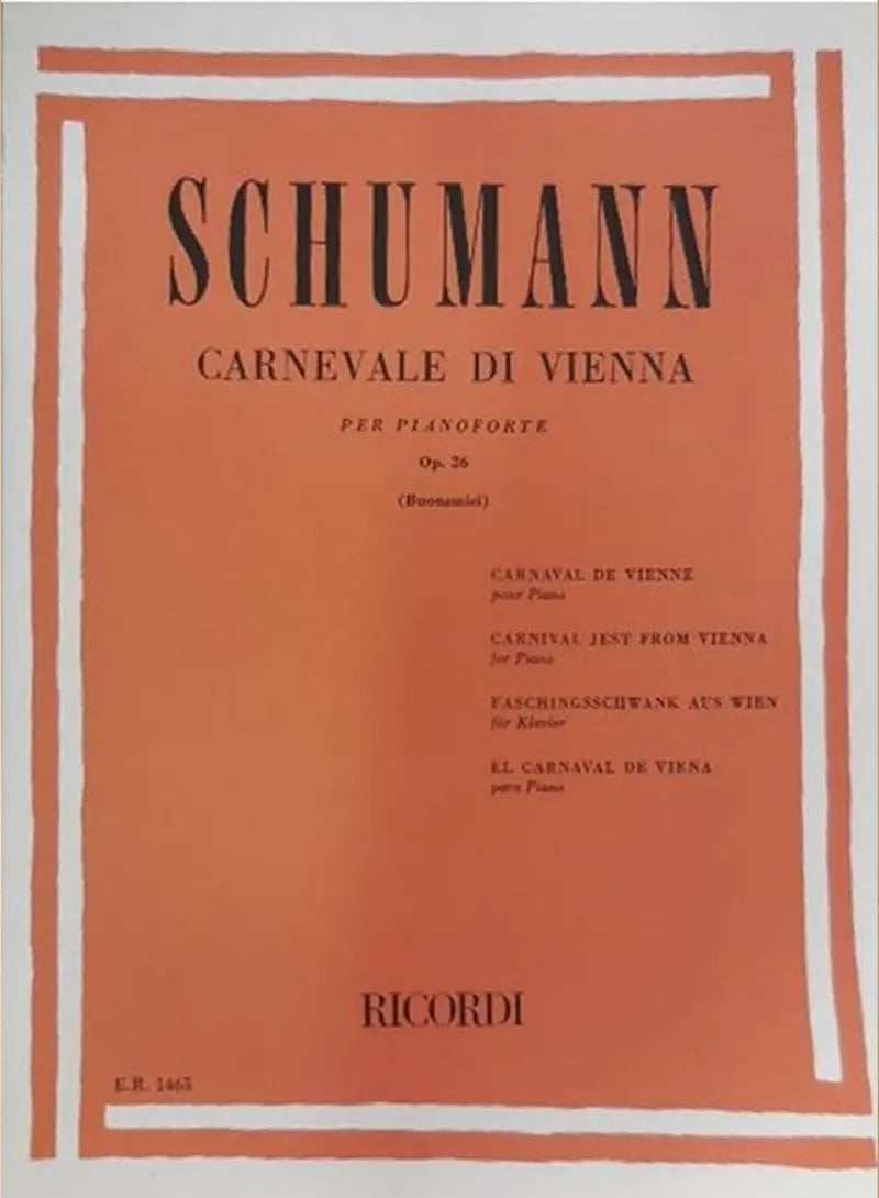 SCHUMANN - Il Carnevale Di Vienna Op. 26 – CECCHERINIMUSIC