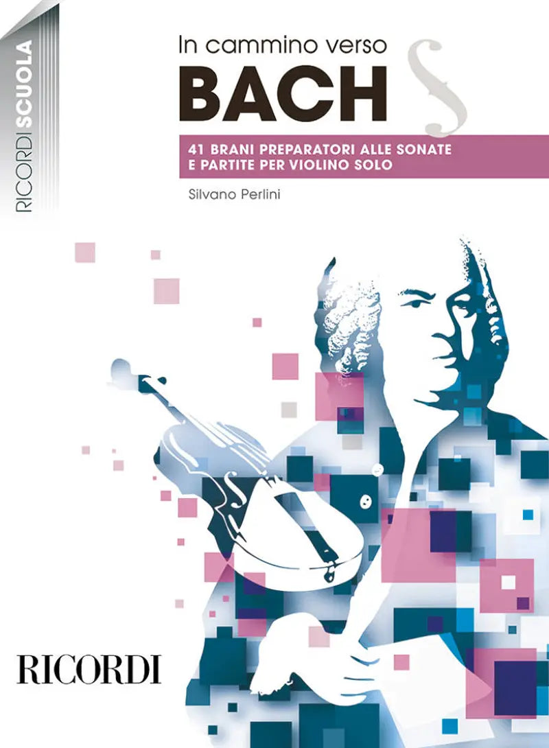 BACH - In cammino verso Bach – CECCHERINIMUSIC