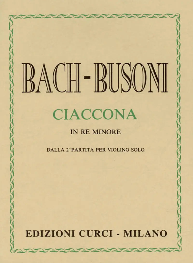 BACH -BUSONI - Ciaccona in Re minore – CECCHERINIMUSIC