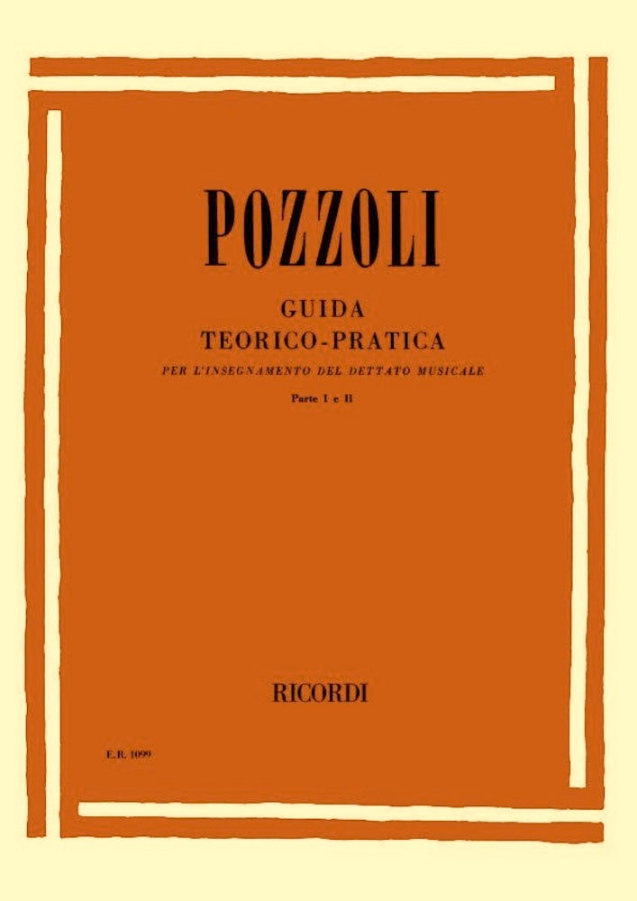 POZZOLI - GUIDA TEORICO-PRATICA PARTE I E II – CECCHERINIMUSIC